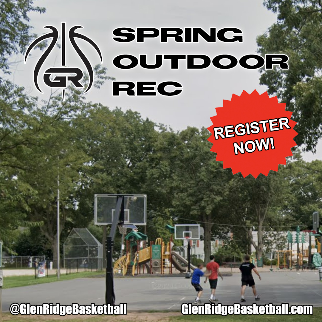 2021 Spring Outdoor Rec – Glen Ridge Basketball